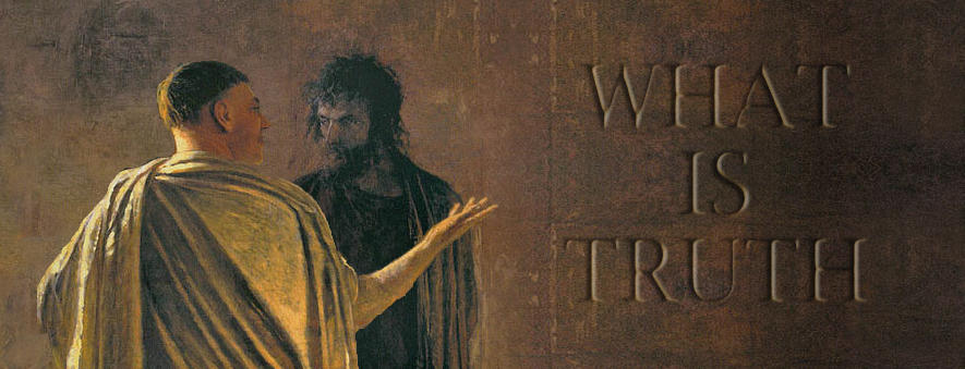 What is Truth? – A Sign of Hope